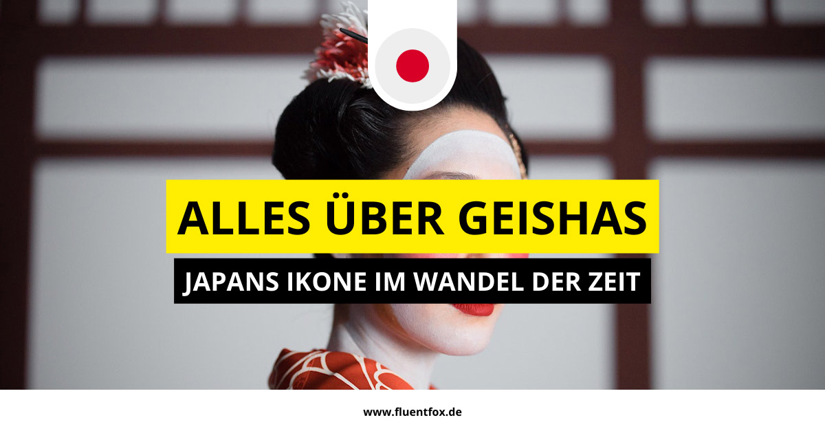 Alles über Geishas: Japans Ikone im Wandel der Zeit